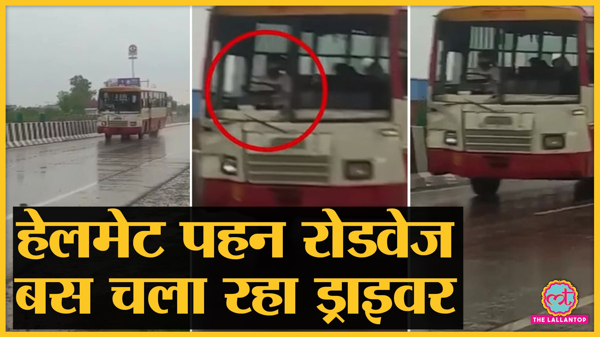 The driver was driving the bus wearing a helmet, video went viral